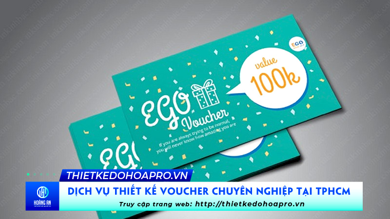 Dịch vụ thiết kế voucher chuyên nghiệp tại TPHCM