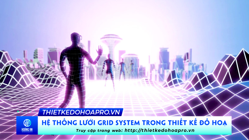 Hệ thống lưới Grid system trong thiết kế đồ hoạ | thietkedohoapro.vn
